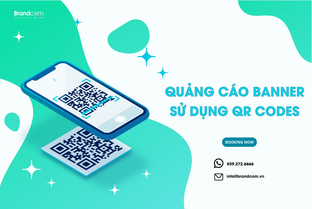 Tăng Hiệu Quả Quảng Cáo Banner Với Mã QR Codes